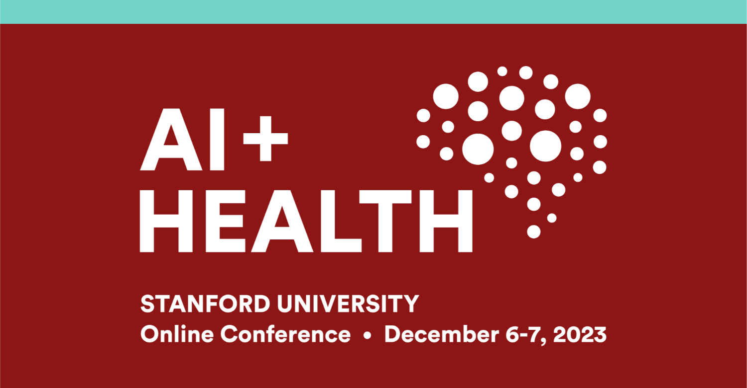 AI + Health Conference | Stanford HAI
